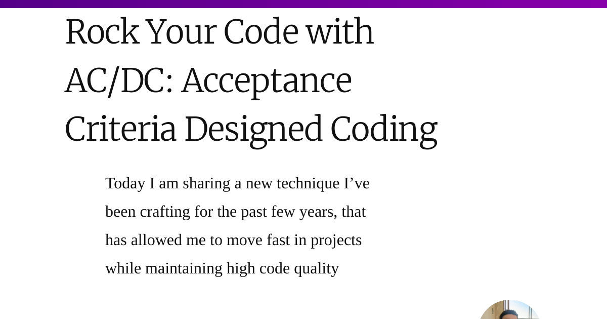 Rock Your Code with AC/DC: Acceptance Criteria Designed Coding